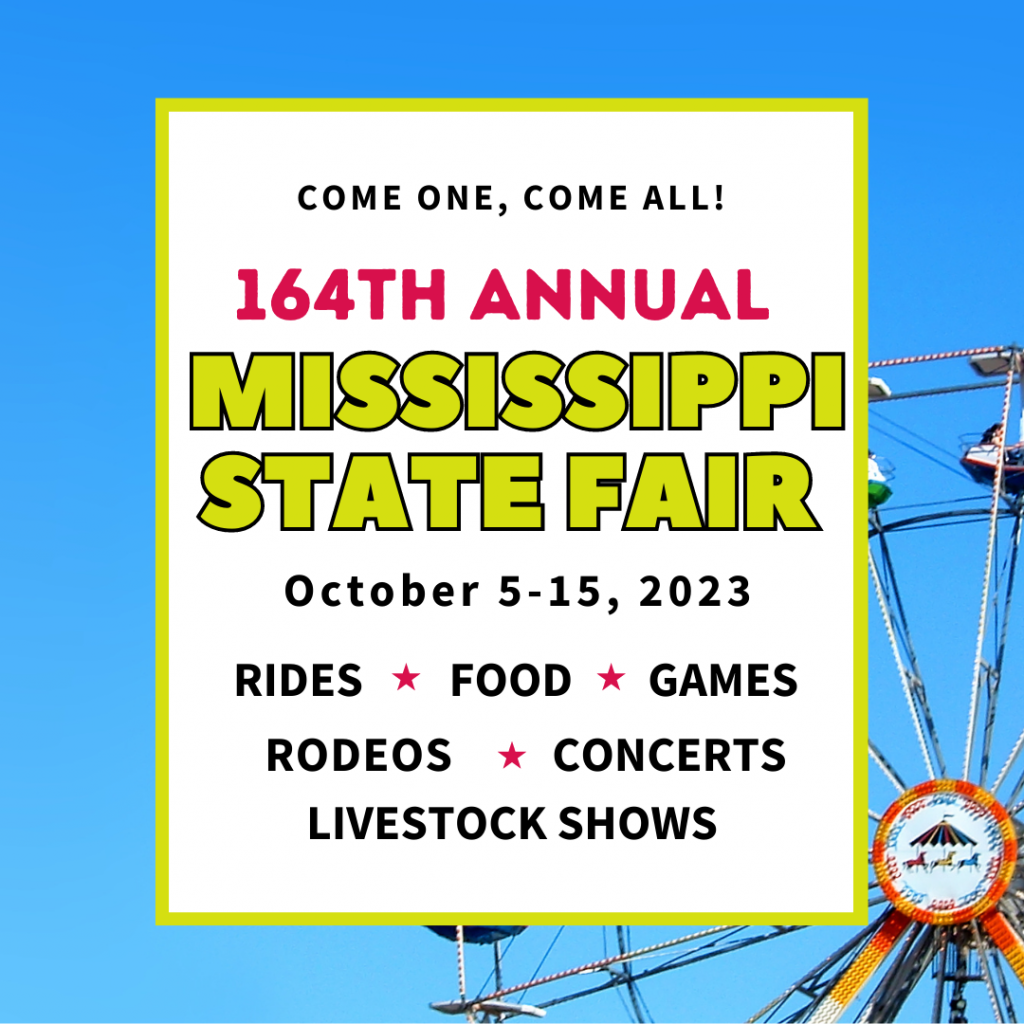 Dates Announced for the 164th Mississippi State Fair - The Clinton Courier