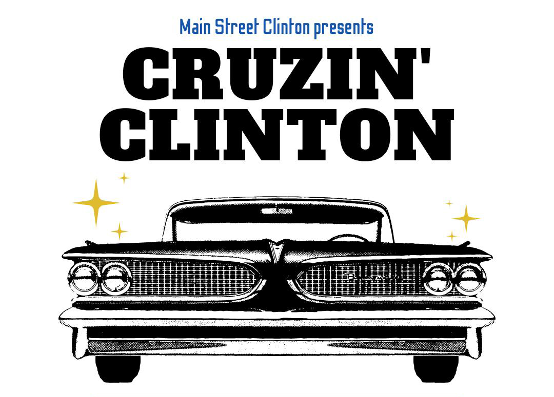 Cruzin’ Clinton car show open for entrants - The Clinton Courier